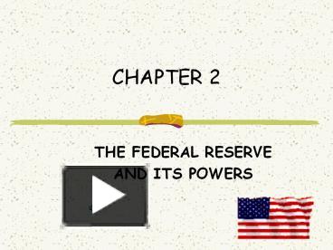 PPT – THE FEDERAL RESERVE PowerPoint presentation | free to view - id ...