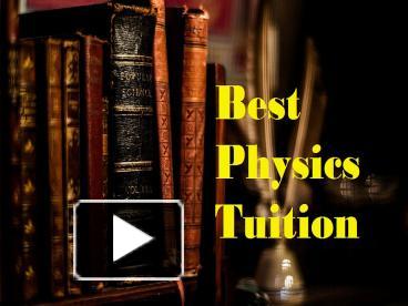 PPT – A level Physics Tuition PowerPoint presentation | free to ...