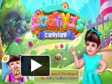 Aadhya's Candyland Game for Kids presentation | free to download