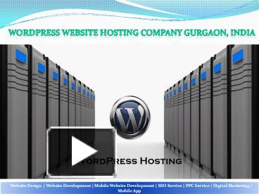 PPT – Wordpress Website Hosting Company PowerPoint presentation | free ...