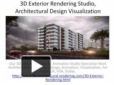 PPT – 3D Exterior Rendering Studio, Architectural Design Visualization ...