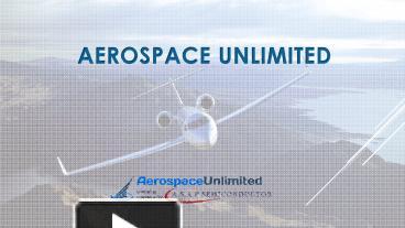 PPT – Aerospace Unlimited PowerPoint presentation | free to download ...