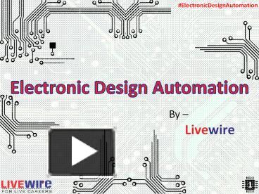 Electronic Design Automation presentation | free to download