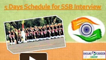 5 Days SSB Interview Procedure presentation | free to download