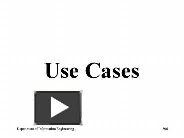 PPT – Use Cases PowerPoint presentation | free to view - id: 86a41-ZDc1Z