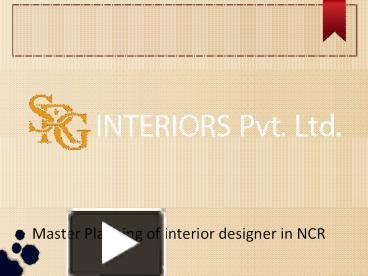 PPT – Master Planning of interior designer in NCR PowerPoint ...
