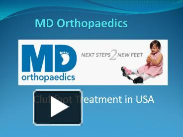 PPT – Clubfoot Treatment for Babies PowerPoint presentation | free to ...