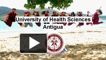 UHSA - University of Health Sciences Antigua presentation | free to ...