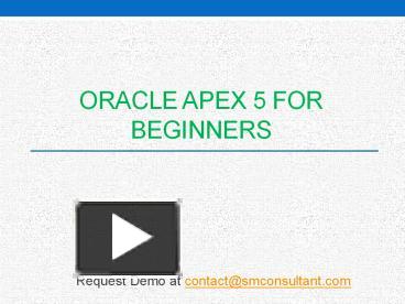 PPT – Oracle apex 5 for beginners | Oracle APEX Training PowerPoint ...