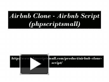 PPT – Airbnb Clone - Airbnb Script (phpscriptsmall) PowerPoint ...