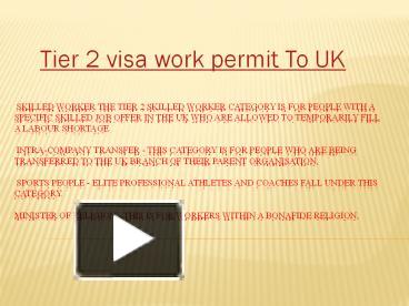 PPT – Tier 2 visa work permit uk PowerPoint presentation | free to ...