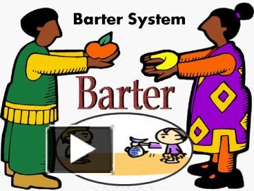 Barter System (2) presentation | free to download