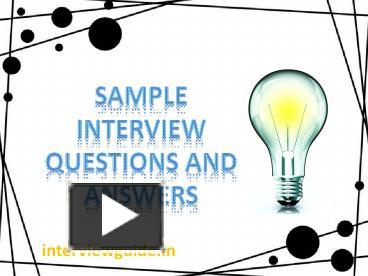 Sample Interview Questions and Answers presentation | free to download
