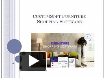 PPT – Furniture Shopping System by CustomSoft PowerPoint presentation ...