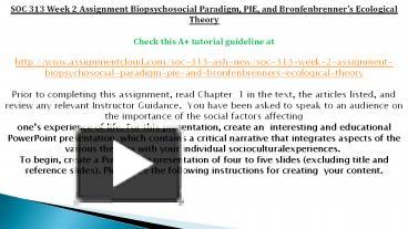 PPT – SOC 313 Week 2 Assignment Biopsychosocial PowerPoint presentation ...