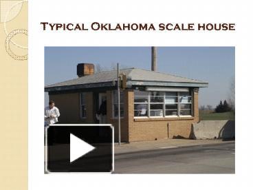 PPT – Typical Oklahoma scale house PowerPoint presentation | free to ...