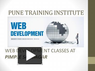PPT – Web Development Classes in Pimple Saudagar | Pune Training ...