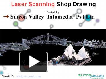 PPT – Laser Scanning Shop Drawing - Silicon Valley PowerPoint ...