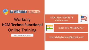 PPT – Real Time Workday HCM Techno Functional Online Training ||SV ...