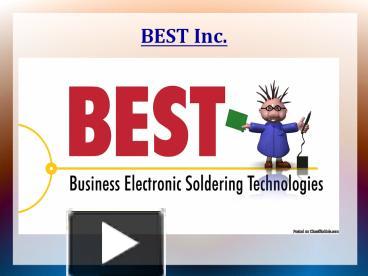 Solder Training at BEST Inc presentation | free to download