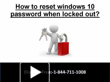 How to reset windows 10 password when locked out? presentation | free ...