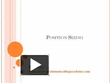 Position Sizing presentation | free to download