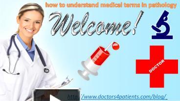 PPT – how to learn easily about pathology 201301 (1) PowerPoint ...