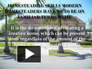 PPT – Homestead (1) PowerPoint presentation | free to download - id ...