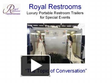 PPT – Luxury Portable Restrooms PowerPoint presentation | free to ...