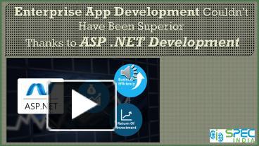 Enterprise App Development Couldn’t Have Been Superior – Thanks to ASP ...