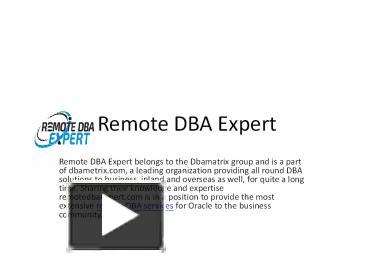 PPT – Remote DBA Expert PowerPoint presentation | free to download - id ...