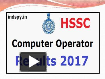 HSSC Computer Operator Results 2017 presentation | free to download