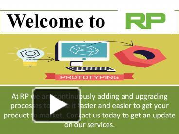 PPT – Welcome to rapid Prototyping PowerPoint presentation | free to ...