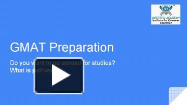 PPT – GMAT Preparation PowerPoint presentation | free to download - id ...