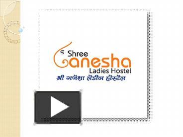 PPT – Ladies Hostel PG For Girls PowerPoint presentation | free to ...