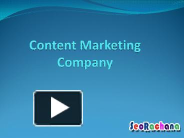 PPT – Content Marketing Company PowerPoint presentation | free to ...