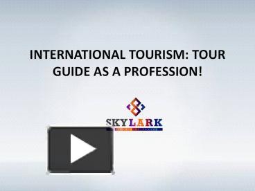 PPT – International Tourism PowerPoint presentation | free to download ...