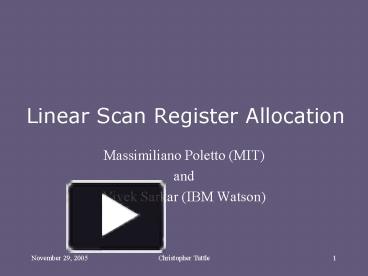 PPT – Linear Scan Register Allocation PowerPoint presentation | free to ...