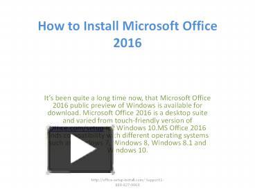 How to Install Microsoft Office 2016 presentation | free to download