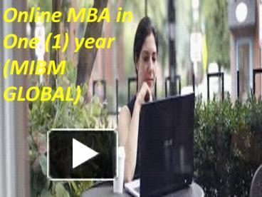 PPT – Online MBA in One (1) year online course PowerPoint presentation ...