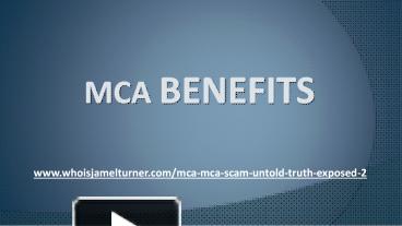 Mca Benefits presentation | free to download