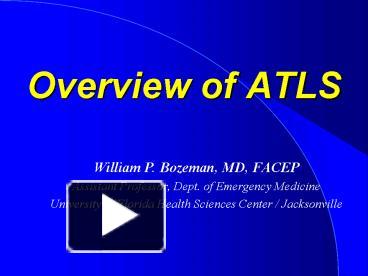 Overview of ATLS presentation | free to view