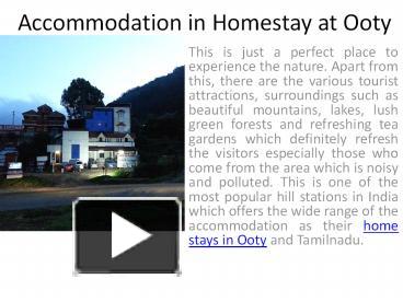 PPT – Homestay in Ooty PowerPoint presentation | free to download - id ...
