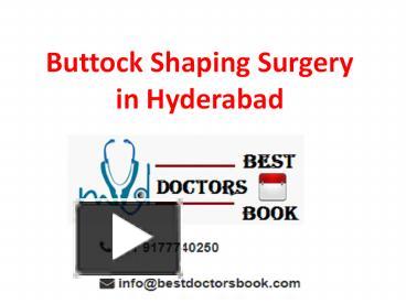 PPT – Buttock Shaping Surgery in Hyderabad | Buttock Augmentation ...