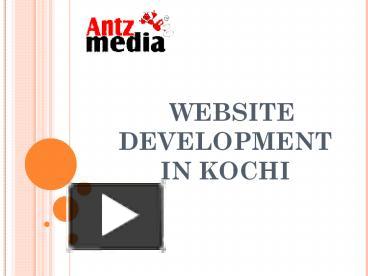 PPT – website development in kochi PowerPoint presentation | free to ...