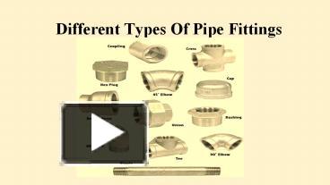 Types Of Pipe Fittings - Sheridan Supply presentation | free to download