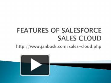 Features of Salesforce Sales Cloud presentation | free to download