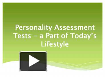 PPT – Personality Assessment Test PowerPoint presentation | free to ...
