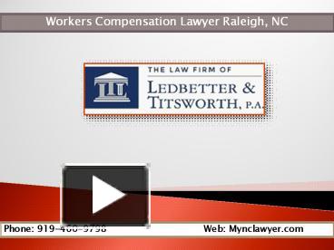 PPT – Workers Compensation Attorney Lawyer Raleigh NC PowerPoint ...