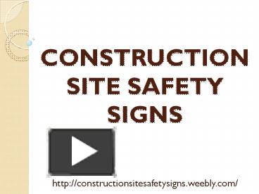 CONSTRUCTION SITE SAFETY SIGNS presentation | free to download
